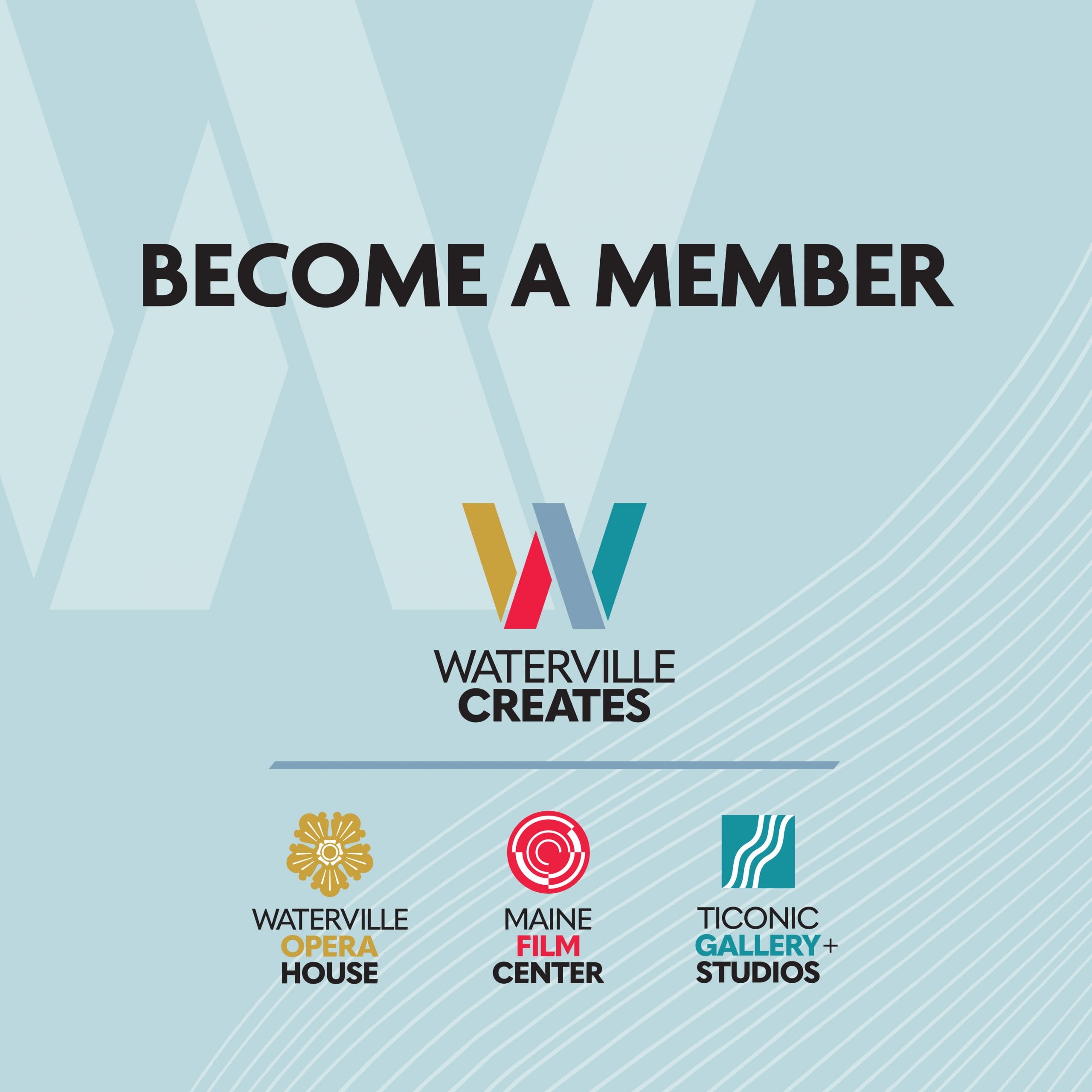 Waterville Creates Announces New Membership Program - Waterville Creates