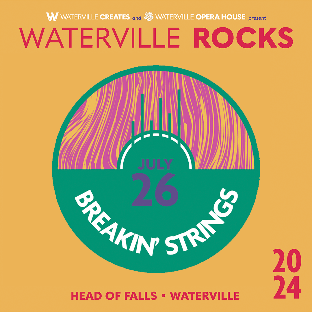 Waterville Rocks – Breakin' Strings - Waterville Creates