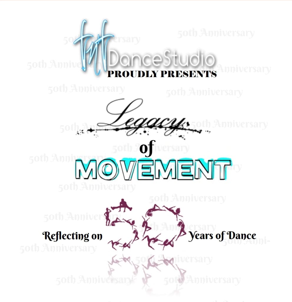 TNT Dance Studio: "LEGACY OF MOVEMENT" - Reflecting on 50 years of ...