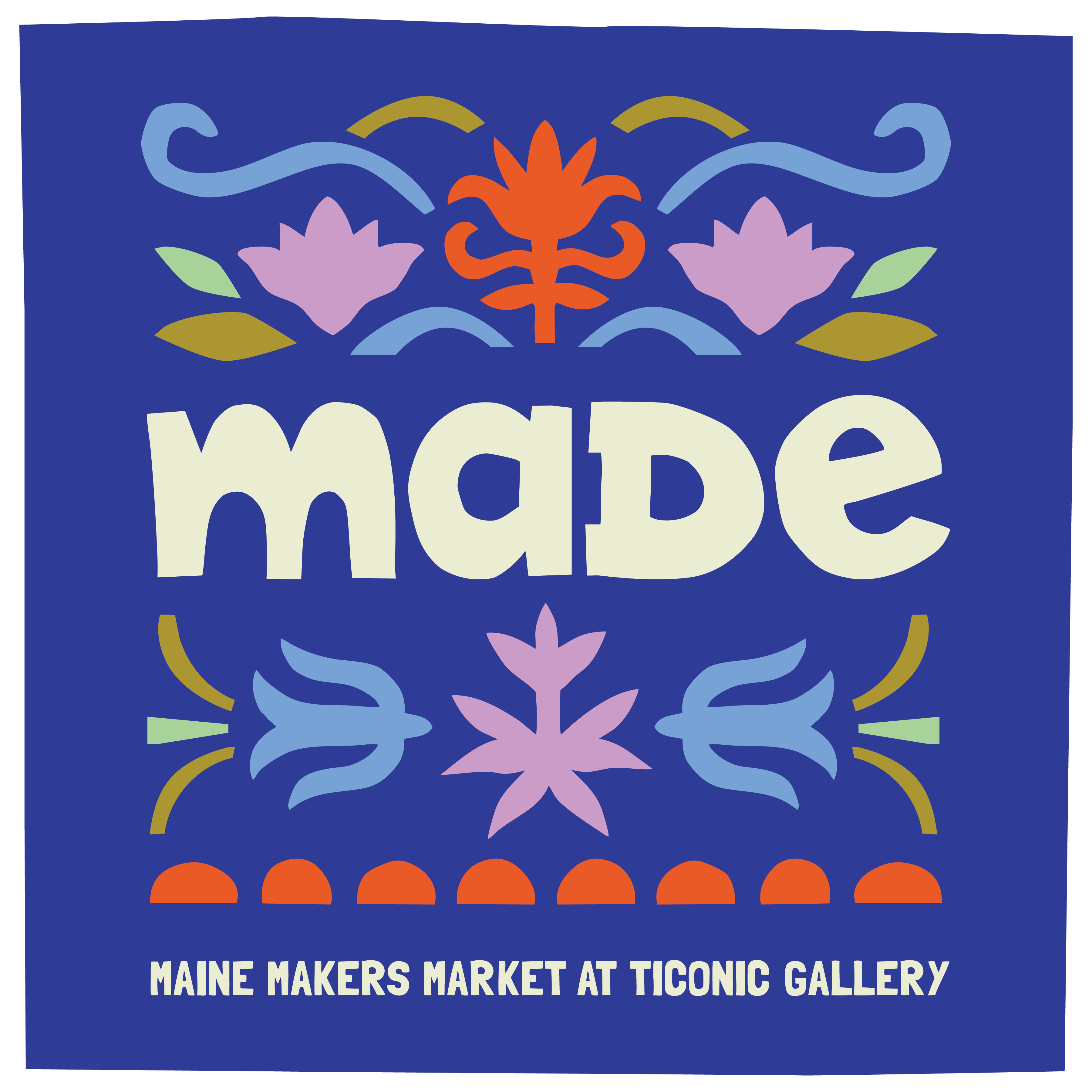 Made: Maine Makers Market at Ticonic Gallery - Waterville Creates